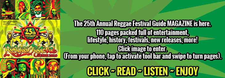 Reggae Festival Guide Magazine and Online Directory of Reggae Festivals ...